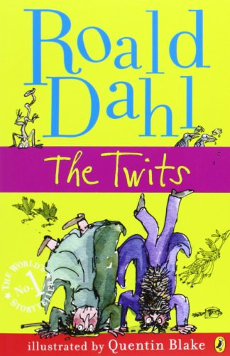 THE TWITS By Roald Dahl & Quentin Blake **BRAND NEW** 141322756| eBay