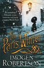 Imogen Robertson The Paris Winter (Paperback) (UK IMPORT) 9780755390137 ...