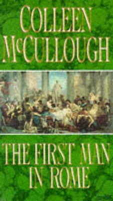 First Man In Rome by Colleen McCullough (Paperback, 1994) for sale ...
