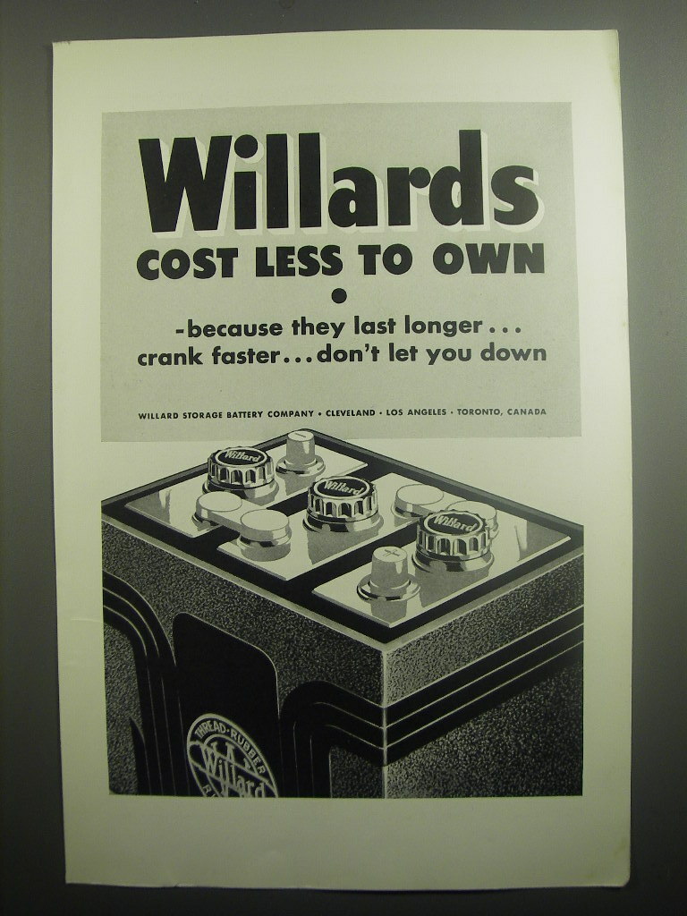 1937 Willard Storage Battery Ad - Willards cost less to own | eBay