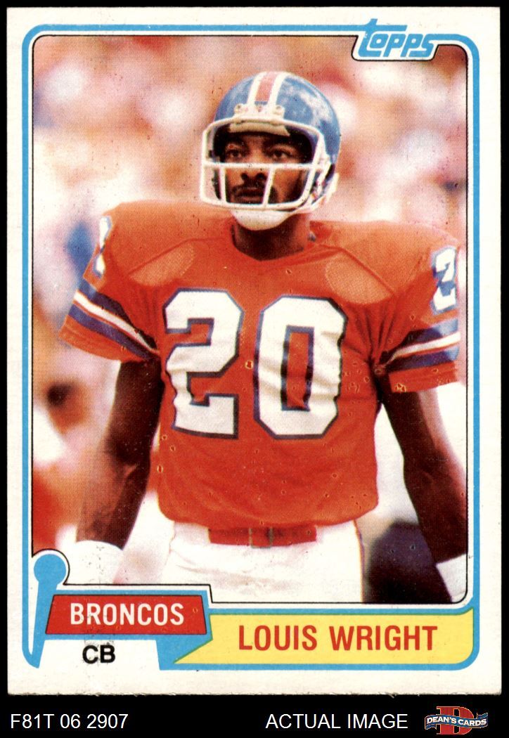 1981 Topps #385 Louis Wright Broncos San Jose St 7 - NM | eBay
