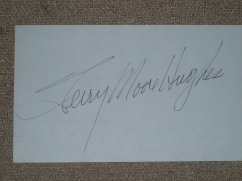 Terry Moore Hughes Autographed Hand Signed Signature on 3x5 Card .Crisp ...
