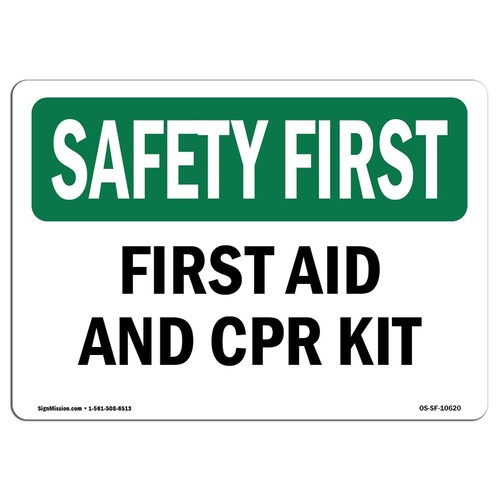 OSHA Safety First Sign - First Aid and CPR Kit | Vinyl Label Decal ...