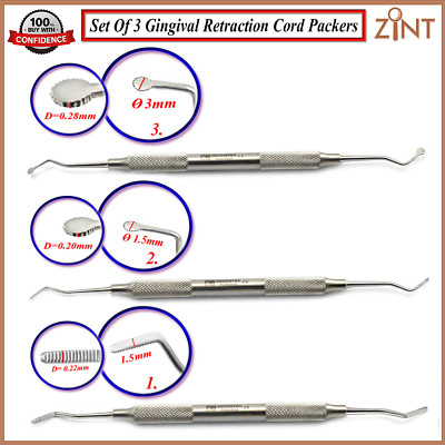 Set Of 3 Retraction Cord Packers Dental Sulcus Pack Placing Gingival ...