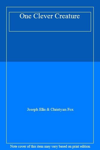 One Clever Creature By Joseph Ellis & Christyan Fox | eBay