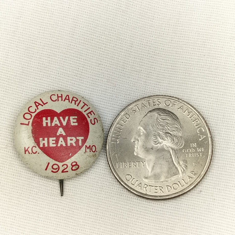 Kansas City Missouri Have A Heart 1928 Pin Pinback Button Local ...