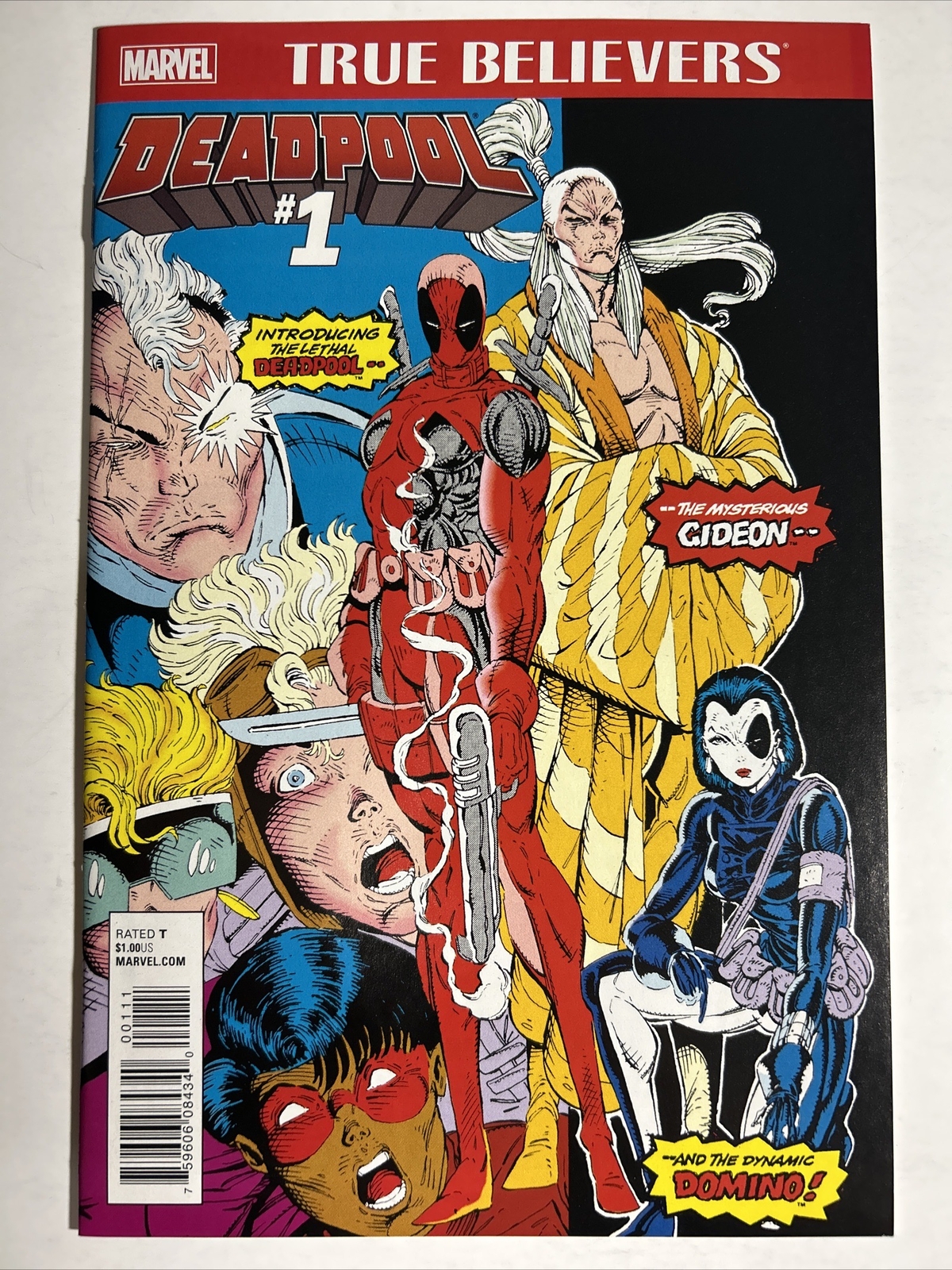 Deadpool #1 True Believers • Reprints New Mutants #98 1st Appearance ...