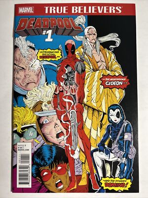 Deadpool #1 True Believers • Reprints New Mutants #98 1st Appearance ...