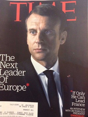 Time Magazine Emmanuel Macron OF Europe November 20, 2017 121617nonrh ...