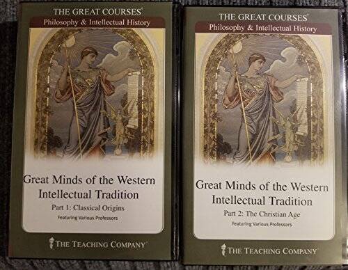 The Great Courses: Great Minds of the Western Intellectual Tradition ...