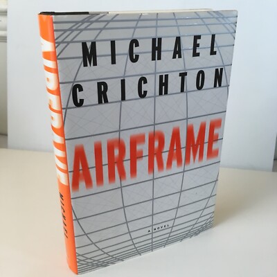 Airframe by Michael Crichton ***Free Shipping/Each Added Hardcover/TPB ...