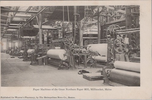 Paper Machines Great Northern Mill Millinocket Maine ME 1900s Postcard ...