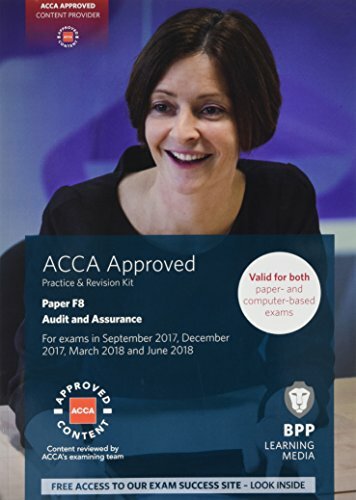 ACCA F8 Audit and Assurance: Practice and Revision Kit by BPP Learning ...