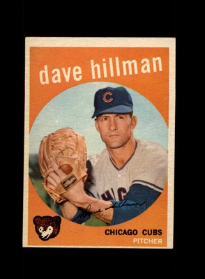 1959 DAVE HILLMAN TOPPS #319 CUBS *G0233 | eBay