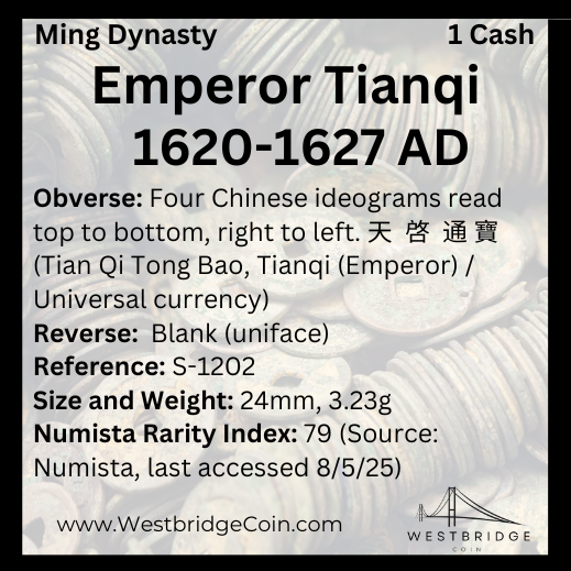 Ming Dynasty 1621‑1627 AD Emperor Tianqi 1 Cash “Tian Qi Tong Bao ...