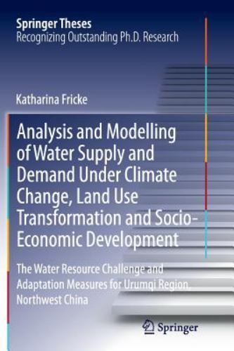 Analysis and Modelling of Water Supply and Demand under Climate Change ...