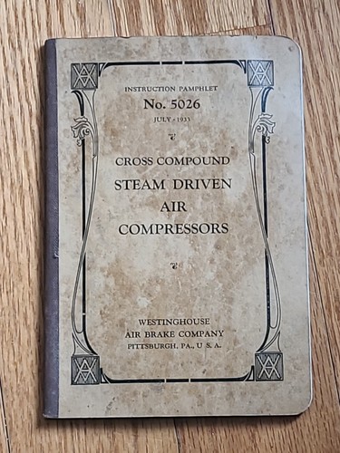 Cross Compound Steam-Driven Air Compressors (1933) Pamphlet 5026 ...