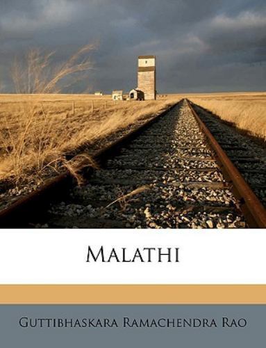 Malathi by Guttibhaskara Ramachendra Rao (2010, Trade Paperback) for ...