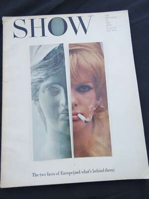 SHOW Magazine The Magazine of the Arts May 1962, Two Faces of Europe ...