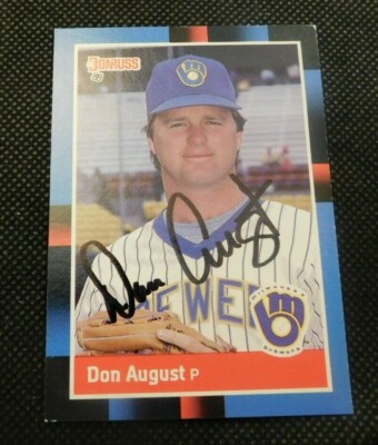 DONRUSS MILWAUKEE BREWERS DON AUGUST AUTOGRAPH BASEBALL CARD! e486TSC2 ...