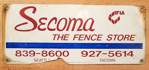 Original Vintage Metal ** SECOMA THE FENCE STORE ** Sign -- 1988 -- 12" x 5" WA | eBay