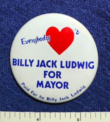 ALL LOVE KEN BILLY JACK LUDWIG DALLAS TEXAS 1989 MAYOR POLITICAL ...
