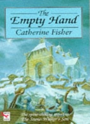 The Empty Hand By Catherine Fisher. 9780099496311 | eBay