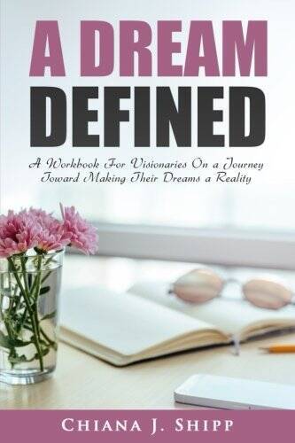 A Dream Defined: The Workbook For Visionaries - Paperback - VERY GOOD ...