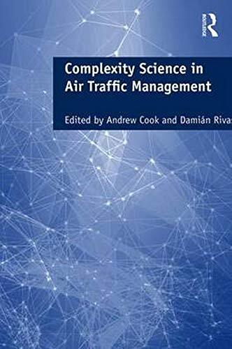 Complexity Science in Air Traffic Management by Damián Rivas (2016 ...