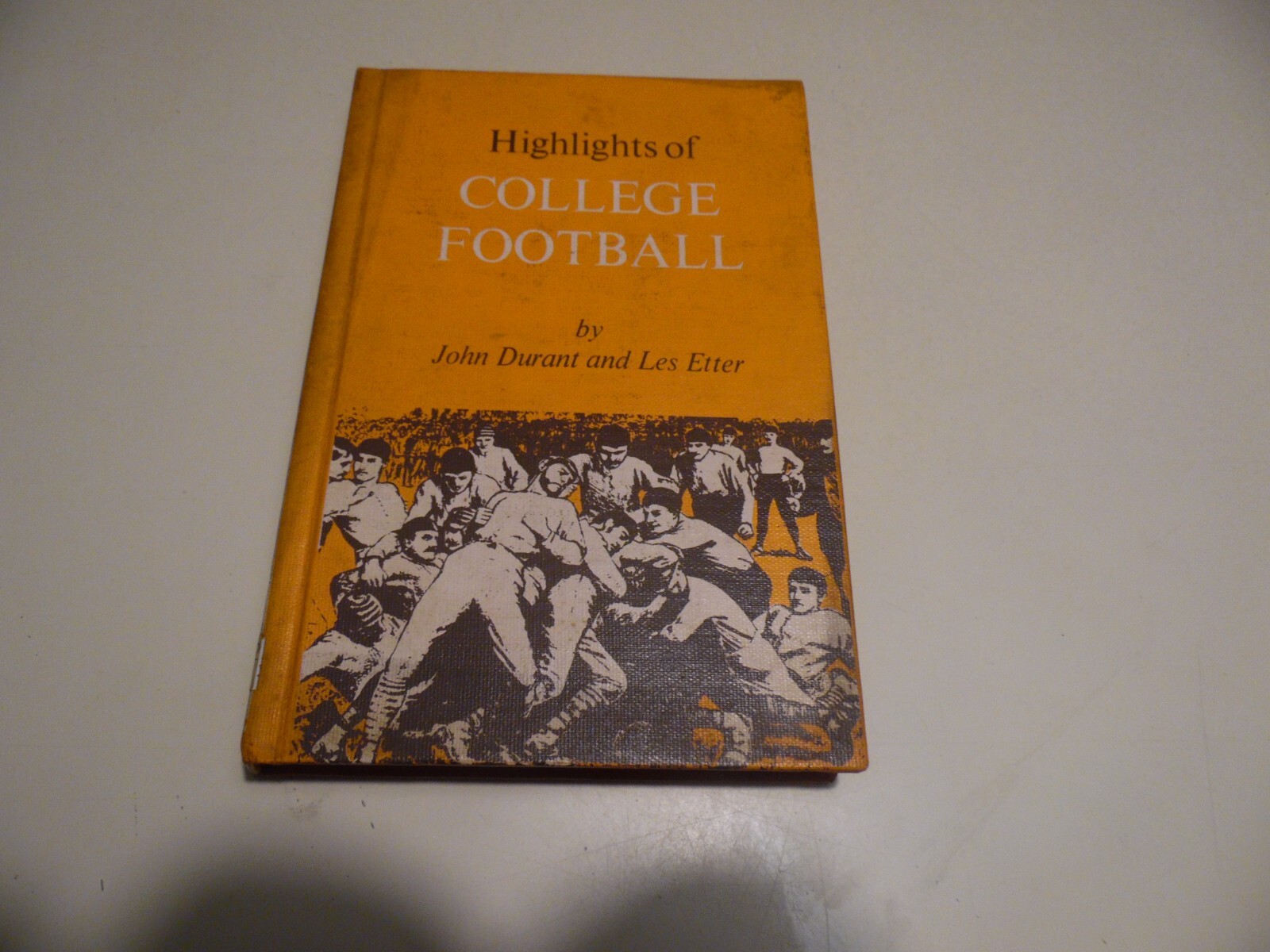 Highlights of College Football by Les Etter and John Durant (1970 ...