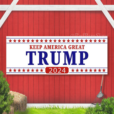 Trump Keep America Great 2024 Vinyl Banner With Metal Grommets | eBay