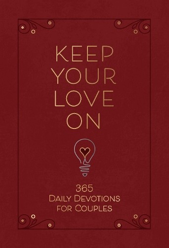 Danny Silk Keep Your Love on (Leather Bound) (UK IMPORT) 9781424563944 ...