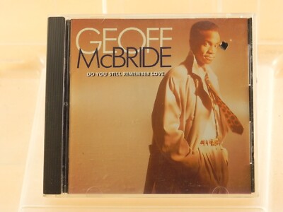 Do You Still Remember Love by Geoff McBride (CD, 1990, Arista ...