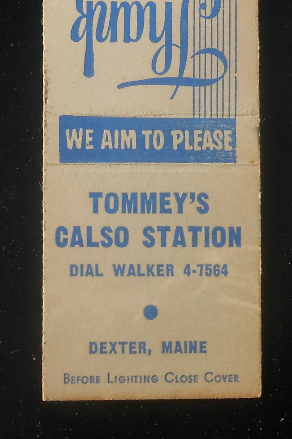1950s Tommey's Calso Gas Station Dexter ME Penobscot Co Matchbook Maine ...