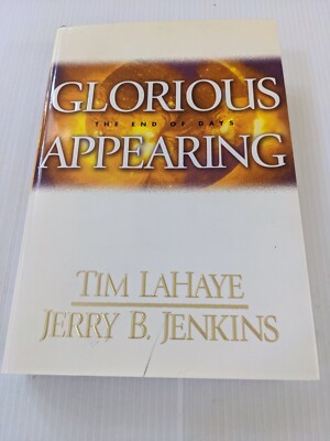 Glorious Appearing: The End of Days Hardcover 9780842332354| eBay