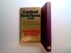 Searching For God. Hardback. - Cardinal George Basil Hume. - 1978 The ...