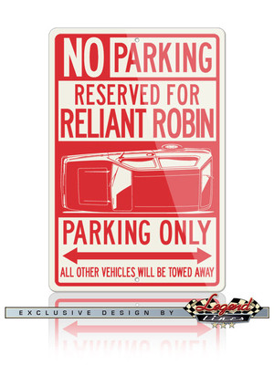 Reliant Three Wheeler Reserved Parking Sign - Size: 12x18 or 8x12 ...