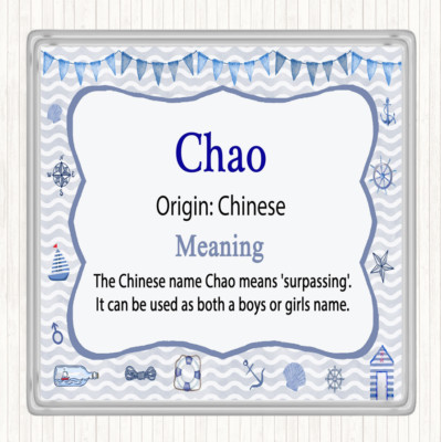 Chao Name Meaning Drinks Mat Coaster Nautical | eBay UK