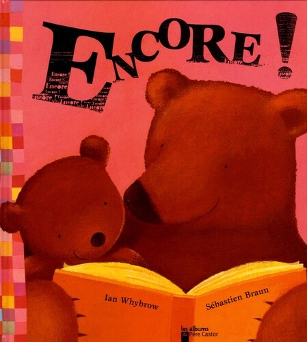 Encore !, Ian Whybrow, Sebastien Braun et Dominique Mathieu | eBay