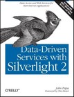 Data-Driven Services with Silverlight 2: Data Access and Web Services for - GOOD 9780596523091| eBay