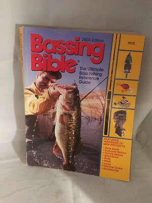 Bassing Bible The Ultimate Bass Fishing Reference Guide Preowned ...