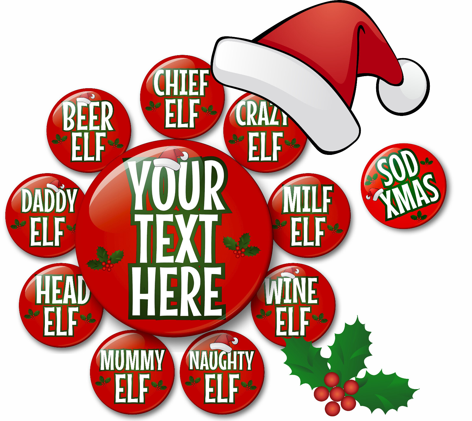 PERSONALISED XMAS ELF BADGES - ADD YOUR OWN TEXT - FUNNY CHEERFUL ...