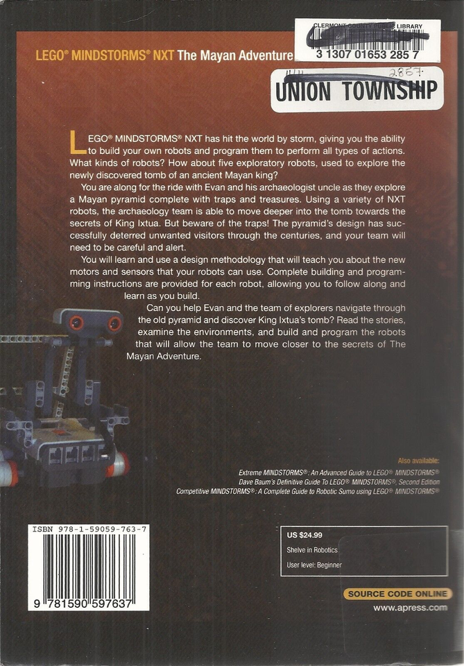 LEGO® MINDSTORMS® NXT - THE MAYAN ADVENTURE BY JAMES FLOYD KELLY ©2006 ...
