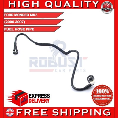 DURATEC HE PETROL FUEL HOSE PIPE FOR FORD MONDEO MK3 1333466 (2000-2007 ...