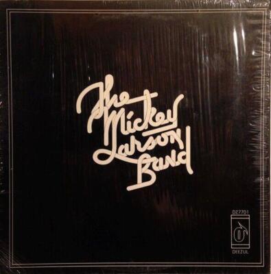 1978 MICKEY LARSON BAND MINNEAPOLIS DEEZUL MUSIC COOK HOUSE LP RECORD ...