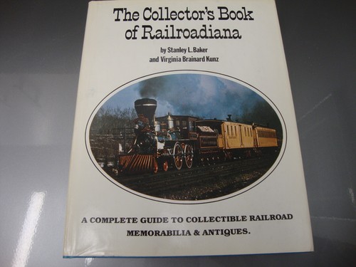 Collector's Book of Railroadiana & Comm. Ticket for the Last Run of the ...
