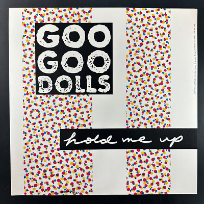 Goo Goo Dolls - Hold Me Up - Vintage 12x12 Promo Flat (1990) | eBay