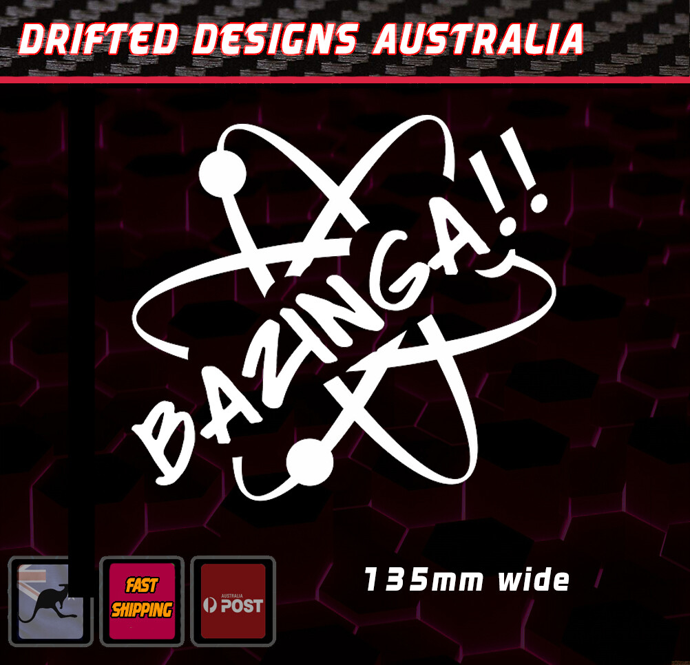 Bazinga - Decal White Funny Bumper Window Laptop car folder | eBay