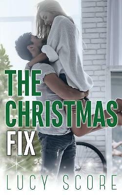 The Christmas Fix by Lucy Score (Paperback, 2017) for sale online | eBay UK