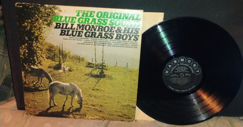 Bill Monroe & His Blue Grass Boys The Original Bluegrass Sound Vinyl LP ...